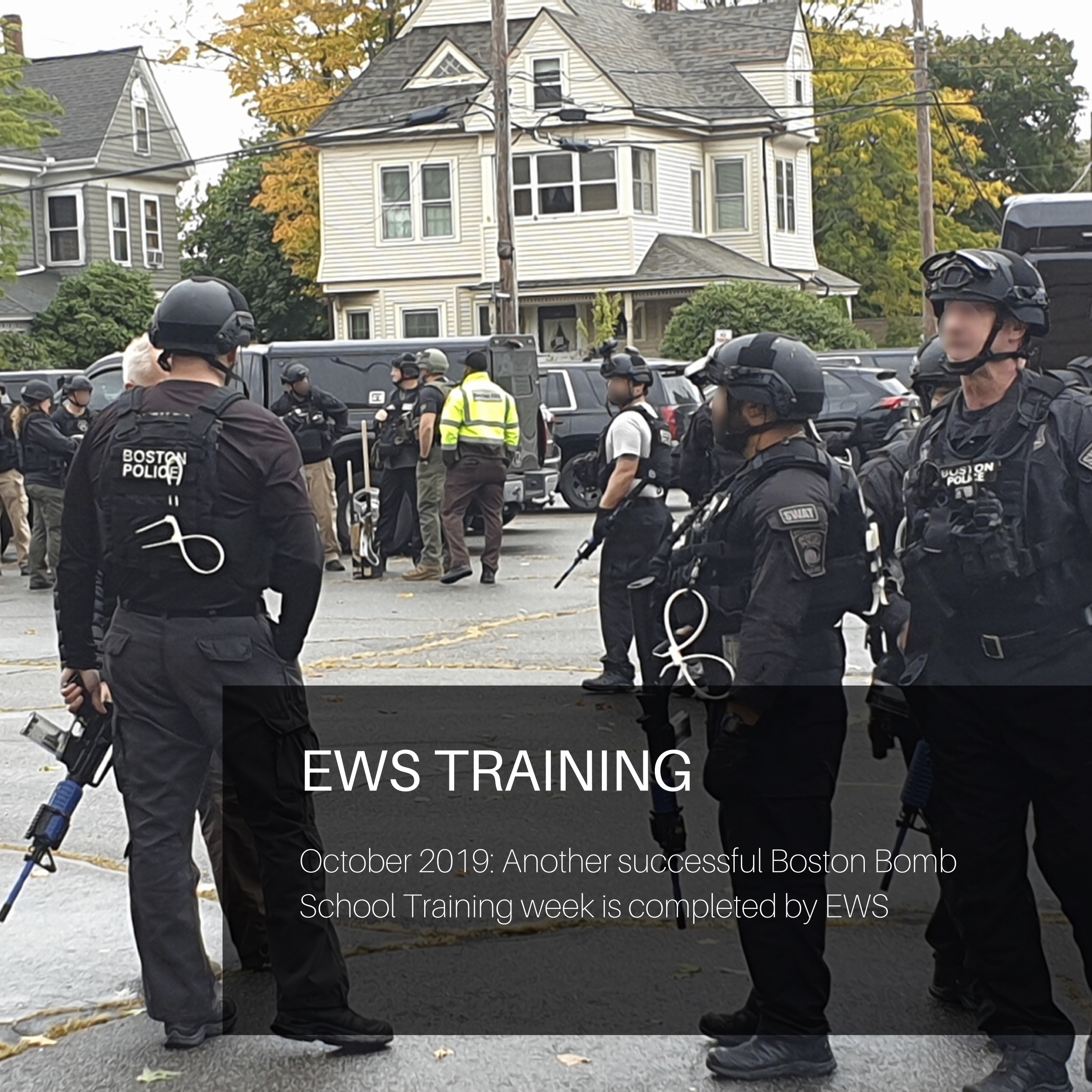 Boston Bomb School Training week is completed by EWS