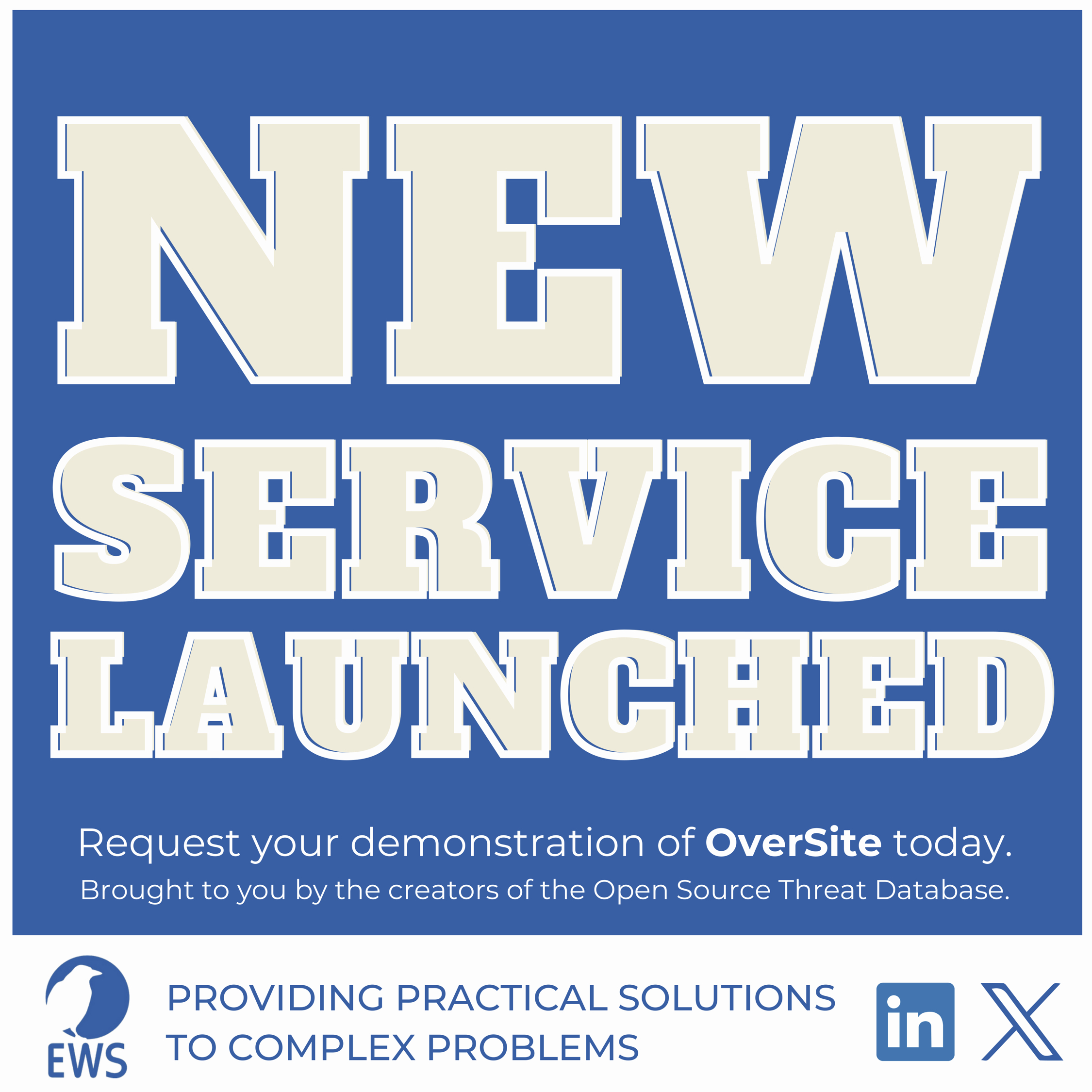 NEW SERVICE LAUNCH – OverSite by EWS – EWS